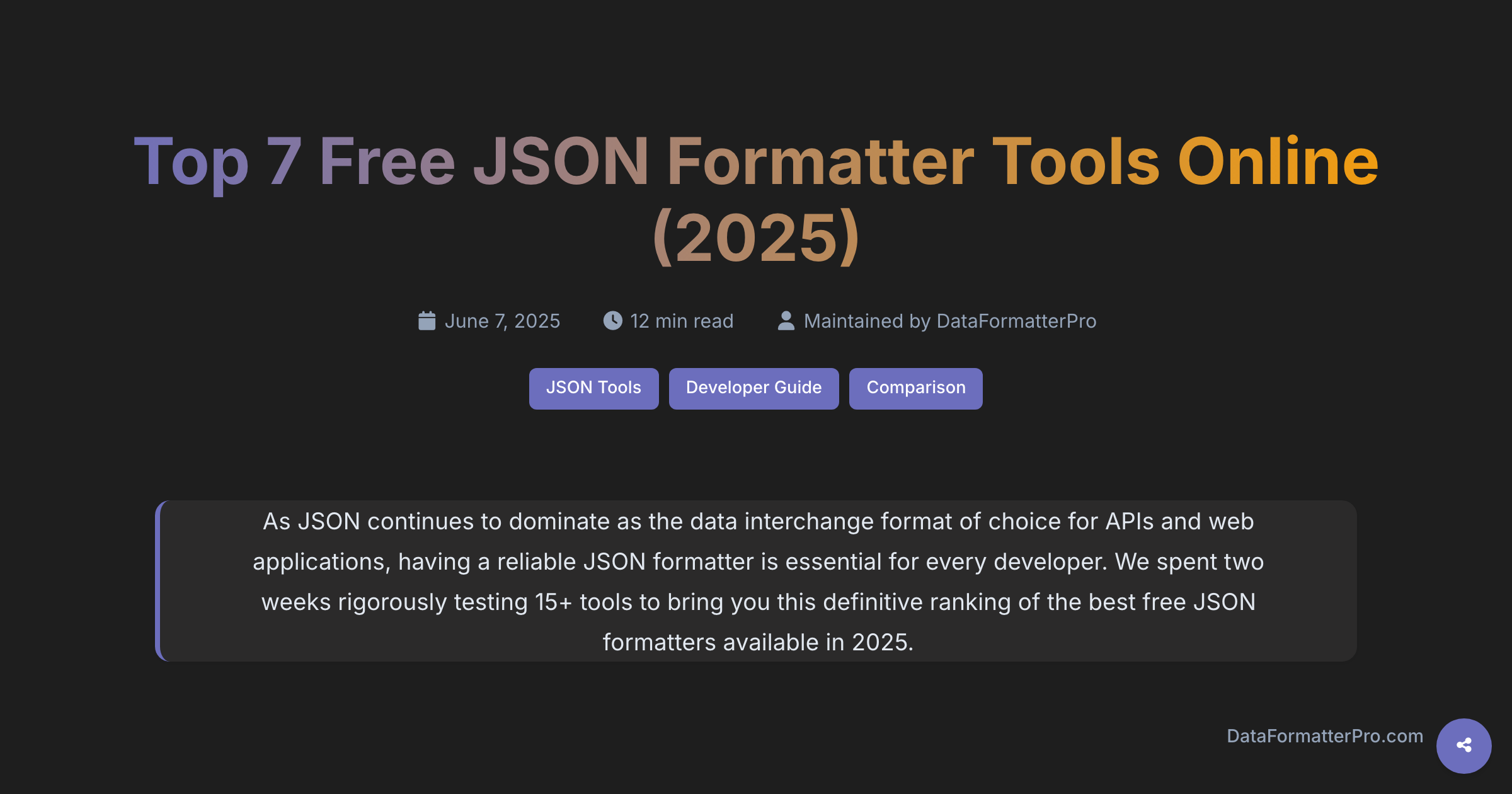 Best JSON Formatters Online 2026 – Top 7 Free Tools Compared